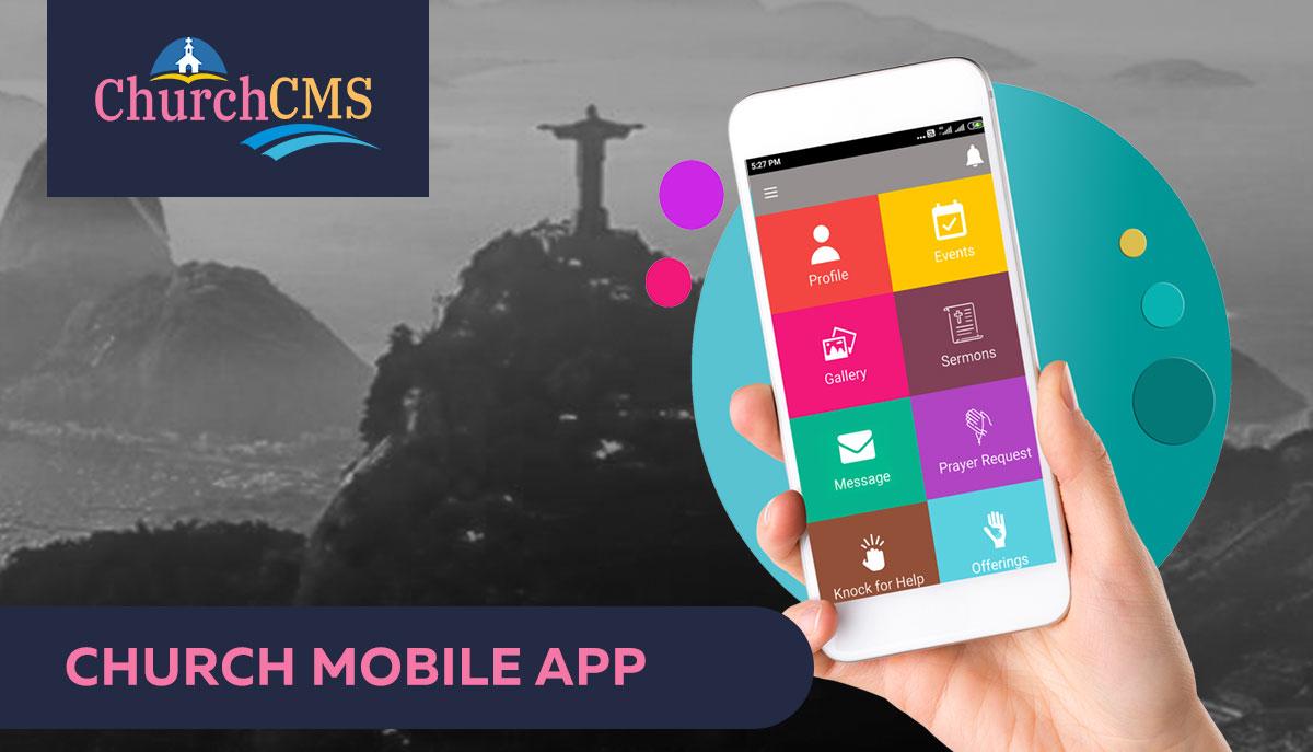Advantages of Mobile App for Churches :: ChurchCms.App Blog